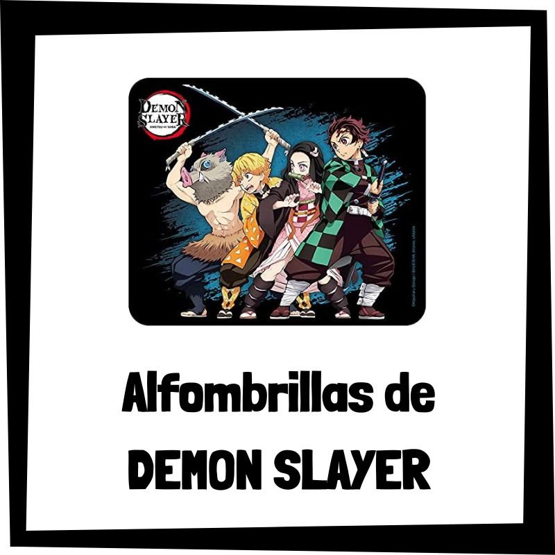 🥇Alfombrillas gaming de ratón de Demon Slayer - Kimetsu no Yaiba 🥇